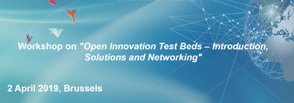 “Open Innovation Test Beds – Introduction, Solutions and Networking ...